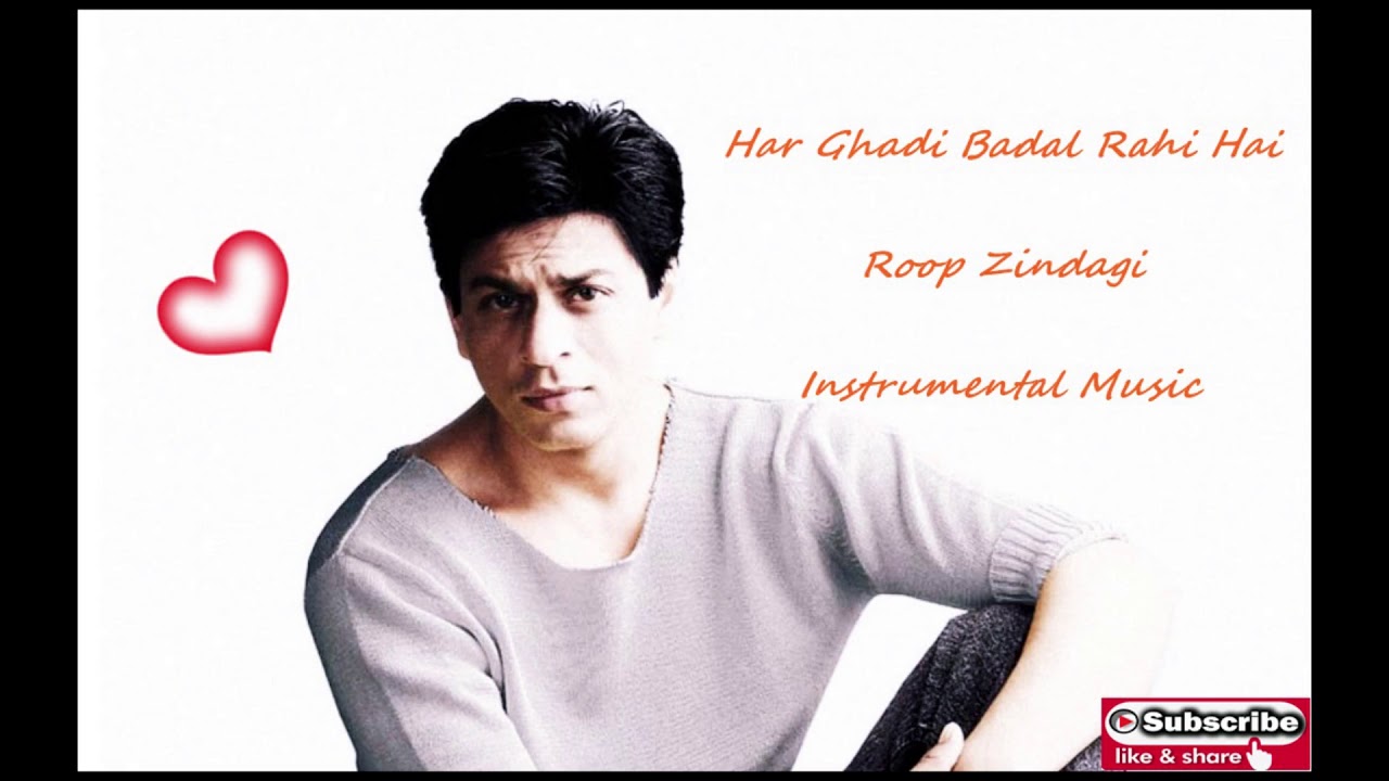 Har Ghadi Badal Rahi Hai Roop Zindagi Instrumental Music||Relaxing ...