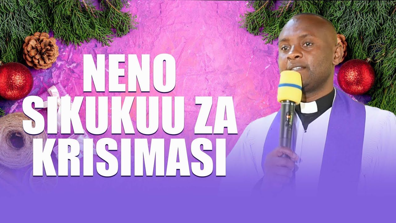 NENO LA MCHUNGAJI TARIMO KUELEKEA SIKUKUU ZA KRISIMASI NA MWAKA MPYA - YouTube