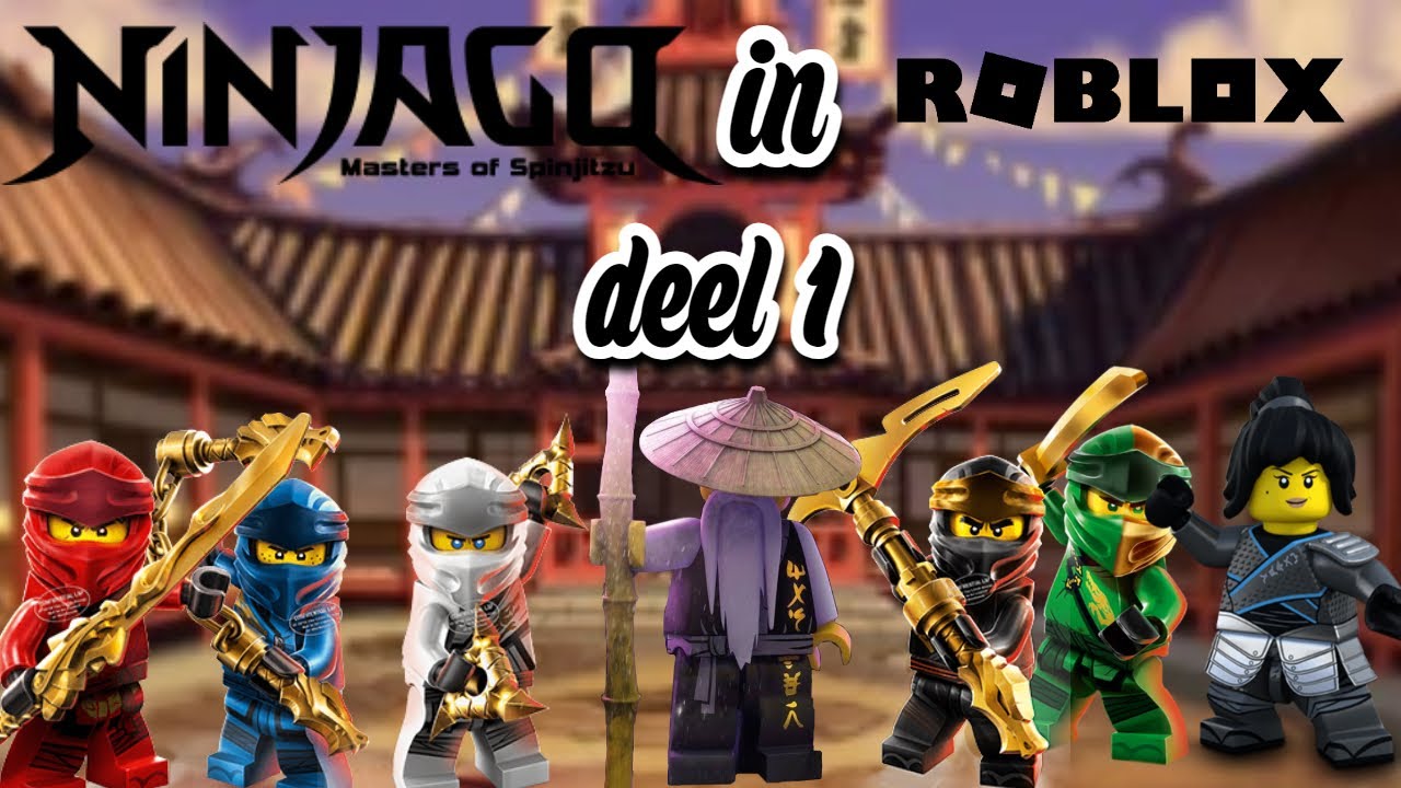 ninjago in roblox deel 1 - YouTube