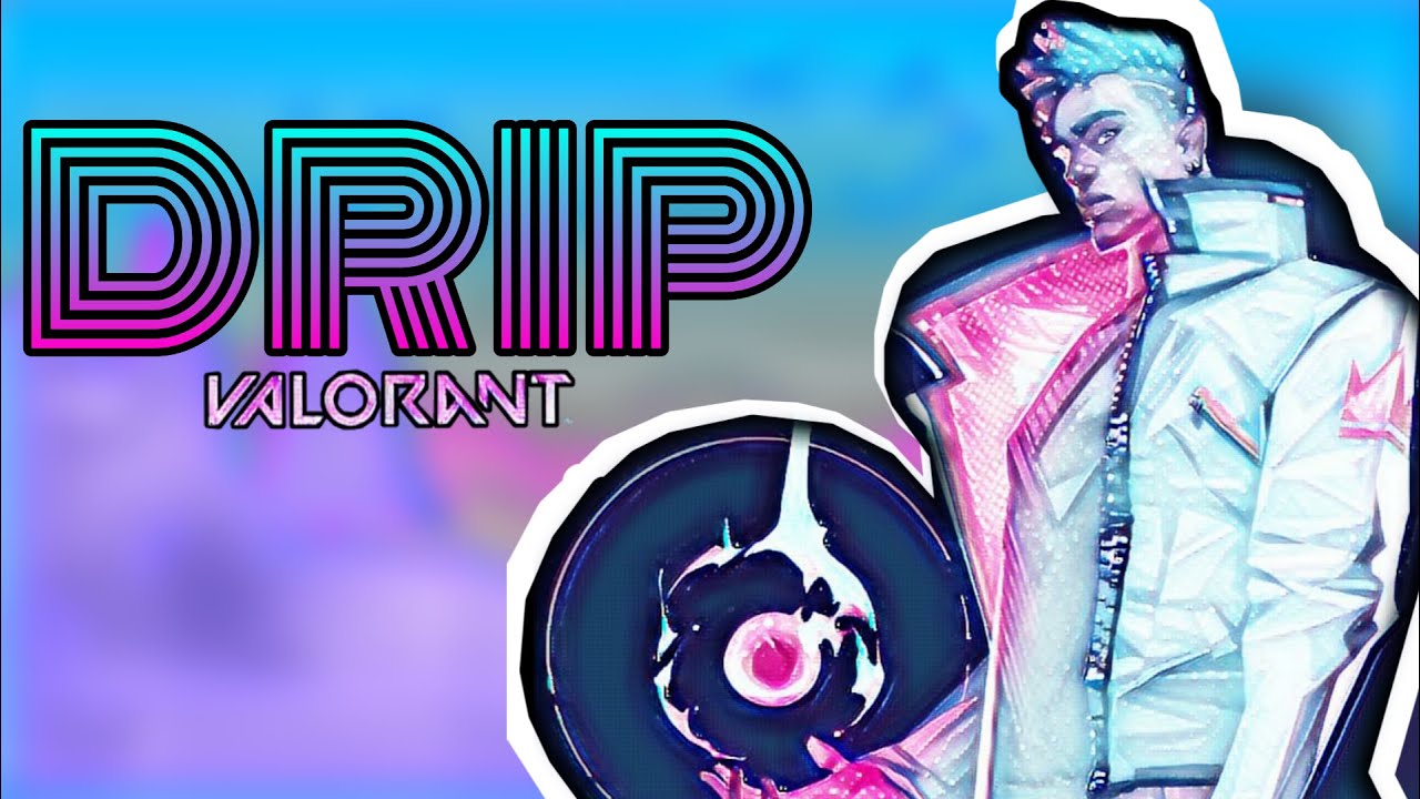DRIP (VALORANT CLOSED BETA) - YouTube