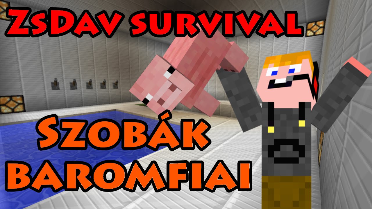 ZsDav survival: Szobák baromfiai - YouTube