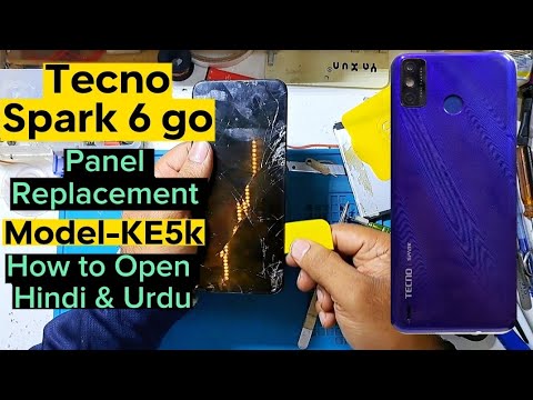 Tecno Spark 6 go Panel Replacement | Model - KE5 | How to Open Tecno ...