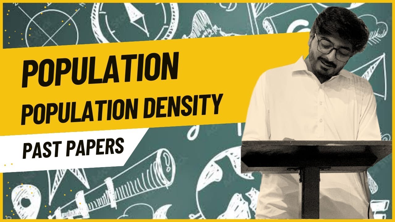 Population Density|Population|Past paper questions|OLevel Pakistan ...