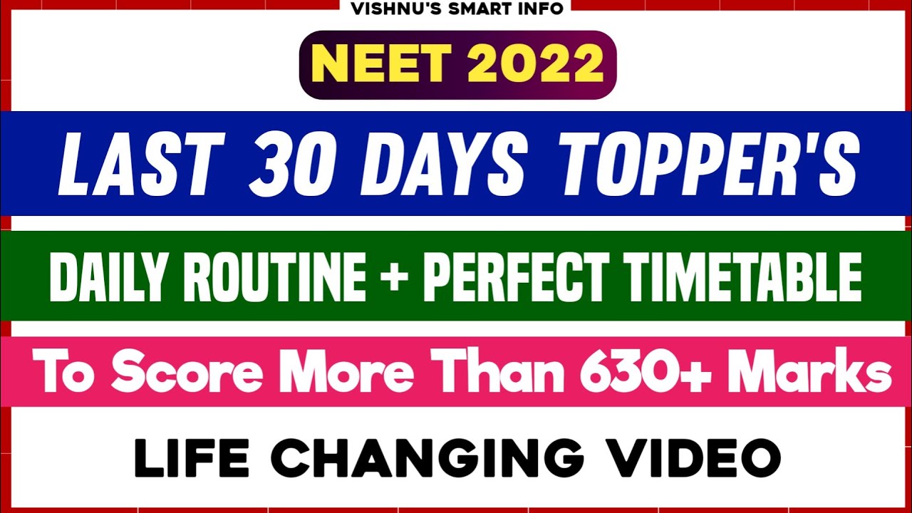 NEET 2022 Toppers Timetable For Last 30 Days|Follow This Definitely You ...