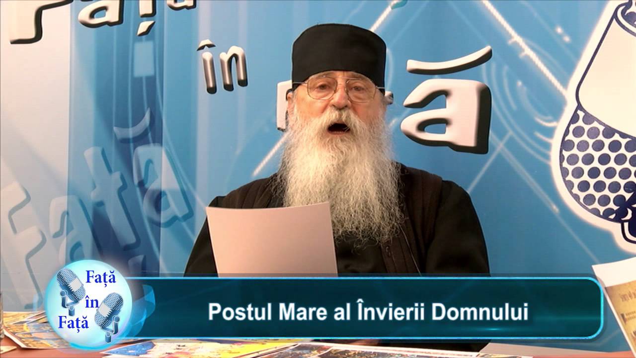 Postul Mare al Invierii Domnului. - A. Nita - YouTube