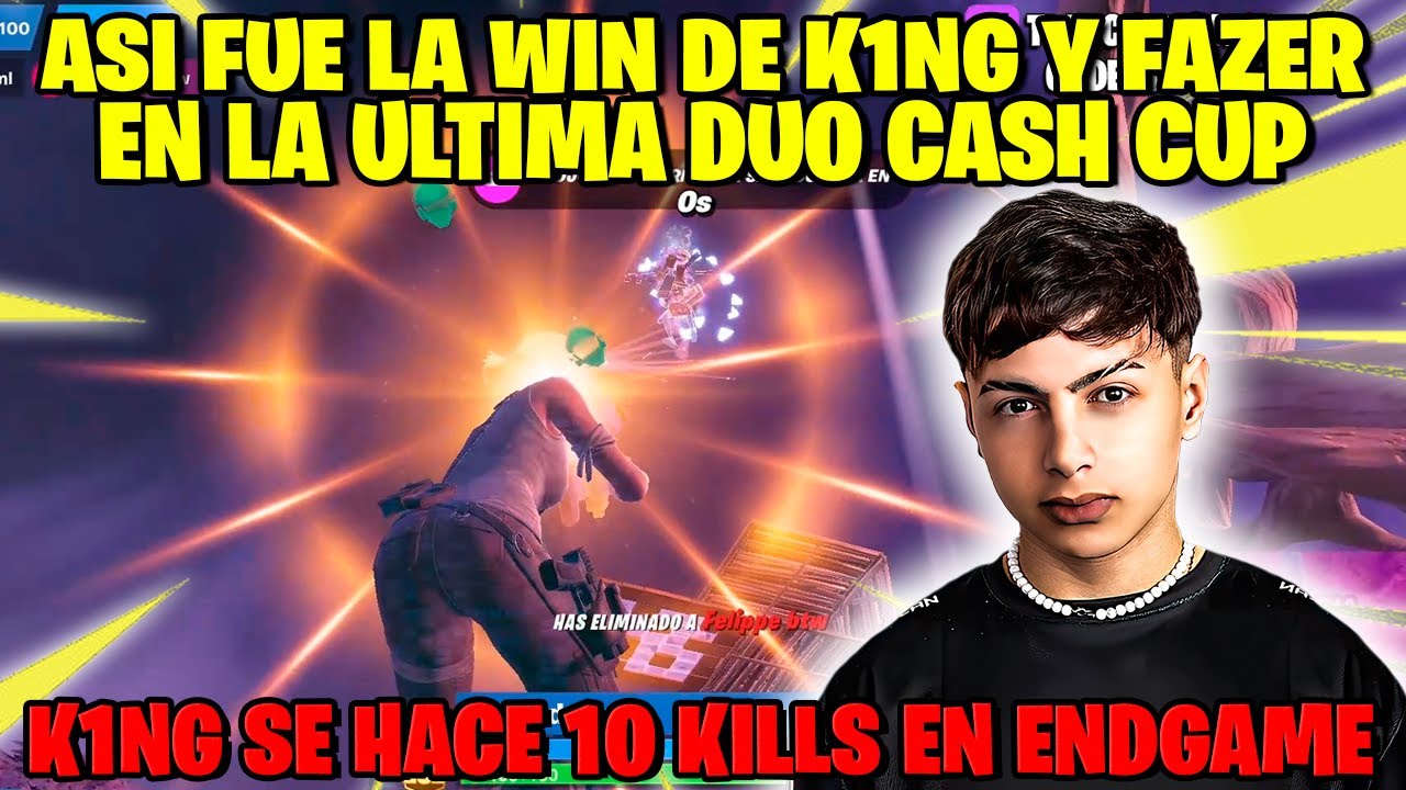 ASI FUE LA VICTORIA DE K1NG Y FAZER EN LA ULTIMA DUO CASH CUP | K1NG SE ...