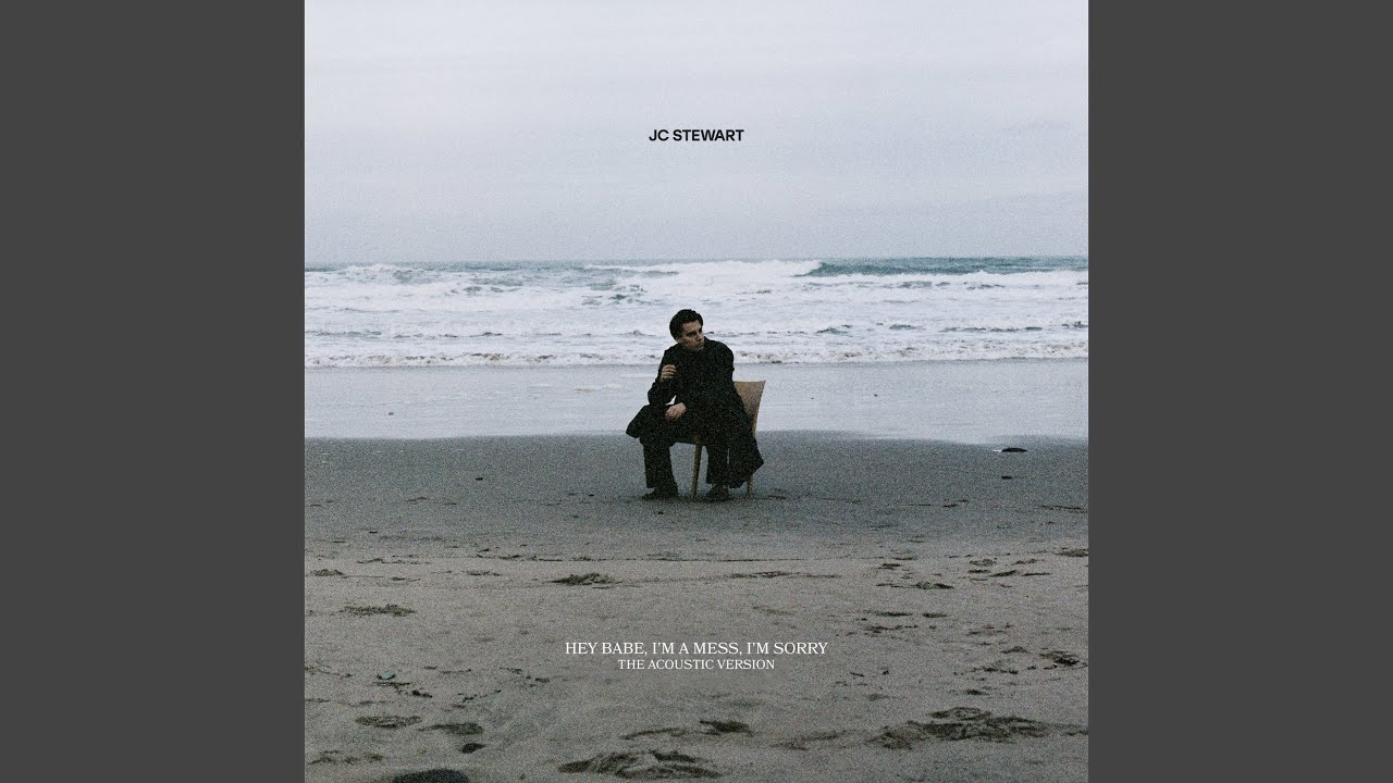 Hey Babe, I'm A Mess, I'm Sorry (The Acoustic Version) - YouTube