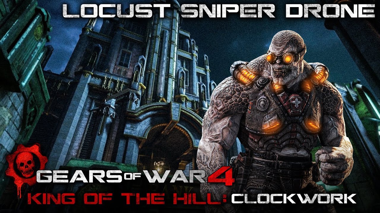 Gears of War 4: KOTH - ClockWork - Sniper Drone - YouTube