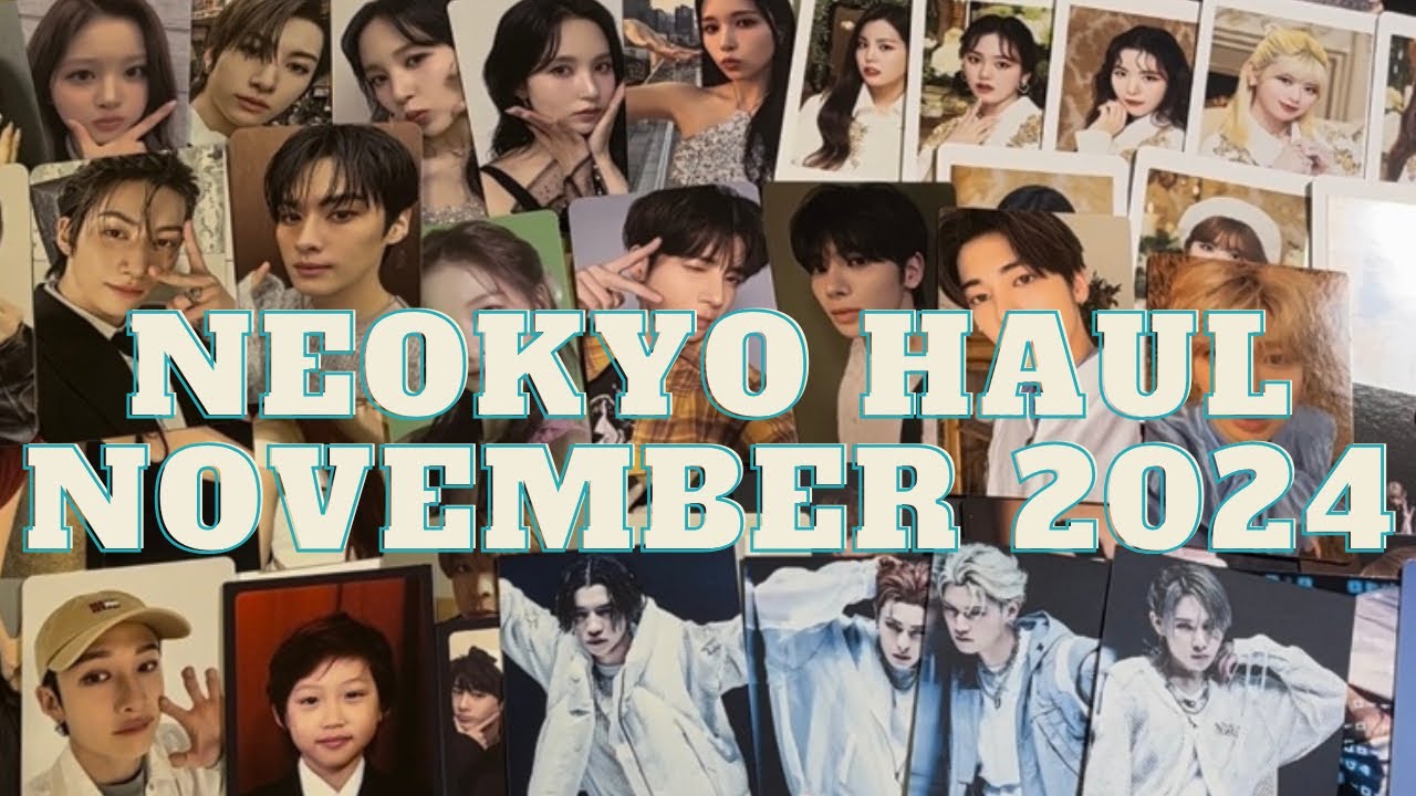 Neokyo Haul November 2024 (Twice, Stray Kids, NiziU, NMIXX, NEXZ, TXT ...
