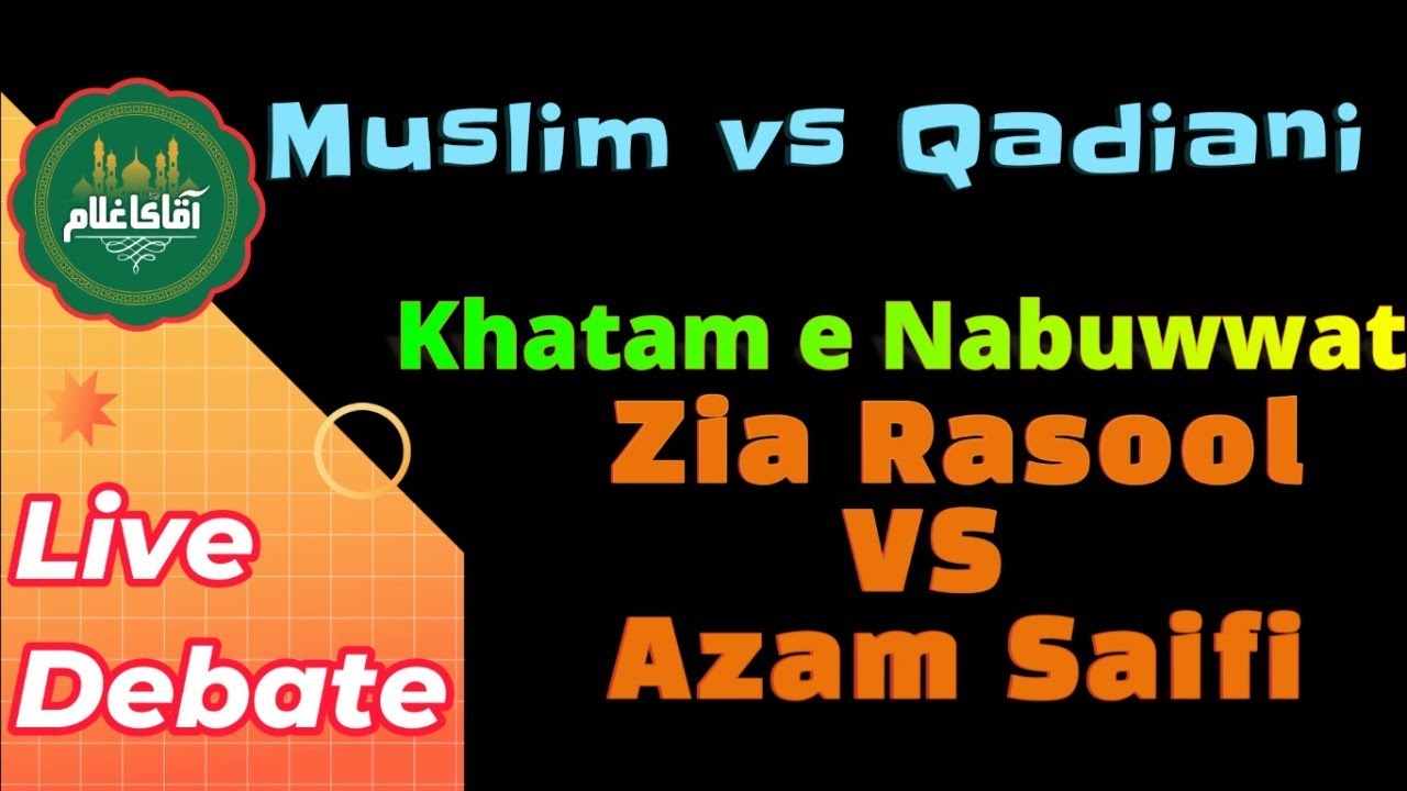Live Religious Debate Muslim vs Non Muslim | Zia Rasool vs Azam Saifi ...