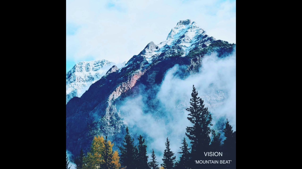 Vision - Mountain Beat - YouTube