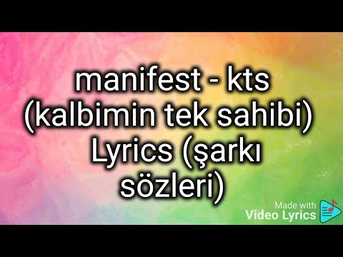 Manifest - kts ( kalbimin tek sahibi) Lyrics (şarkı sözleri).