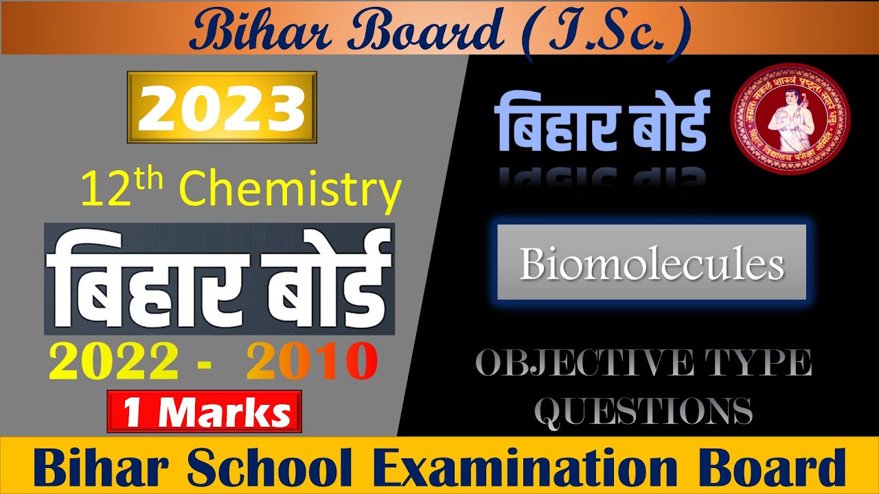 2022-2010 || Biomolecules || PYQ Bihar Board - YouTube