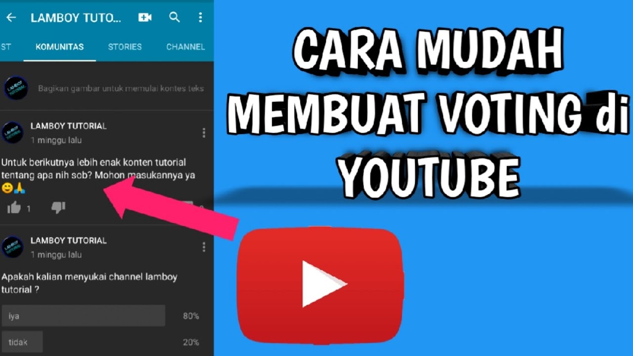 Tutorial Membuat Voting di Youtube 2020 bagi Youtuber Pemula - YouTube