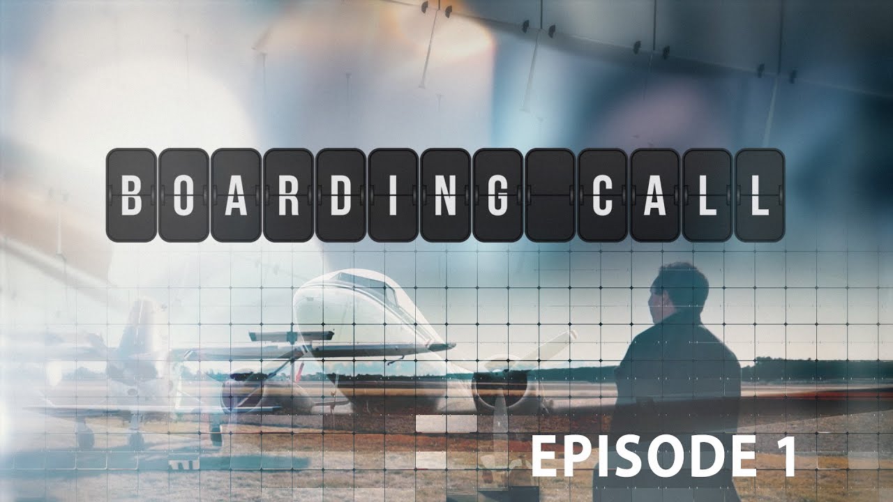 The Boarding Call | Season 1 | Episode 1 | The Flight Path - YouTube