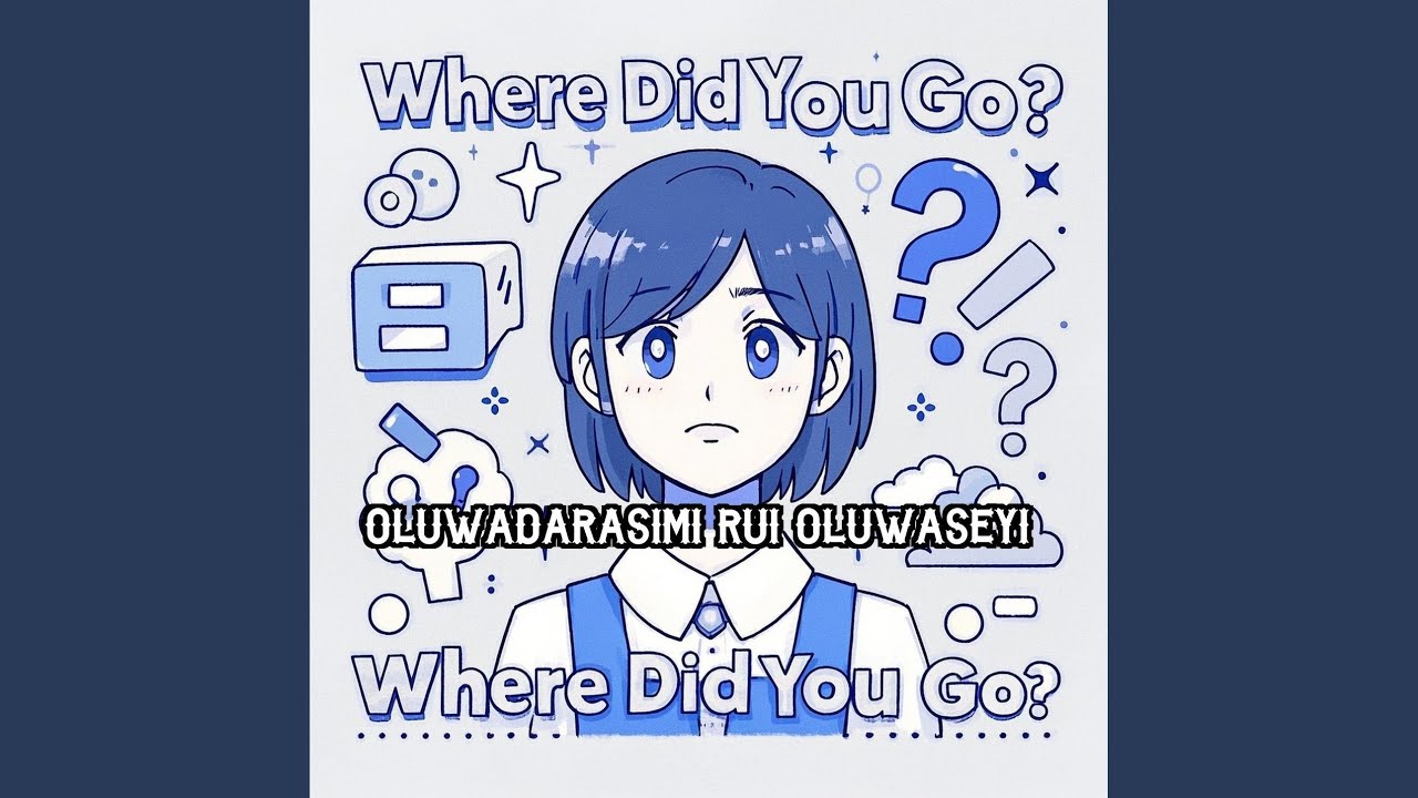 Where Did You Go - YouTube