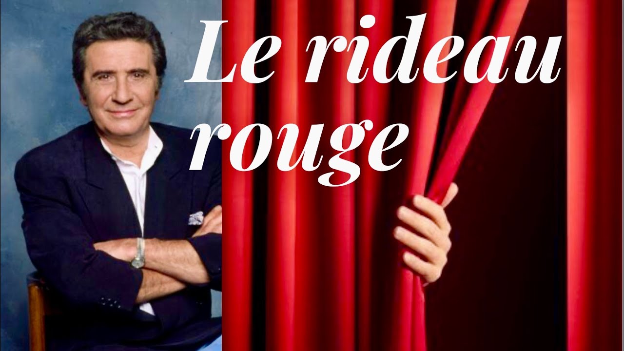 Le rideau rouge - Gilbert Bécaud - Cover - Karaoké Jpierre Jp 💚🌷🌷🌷 ...