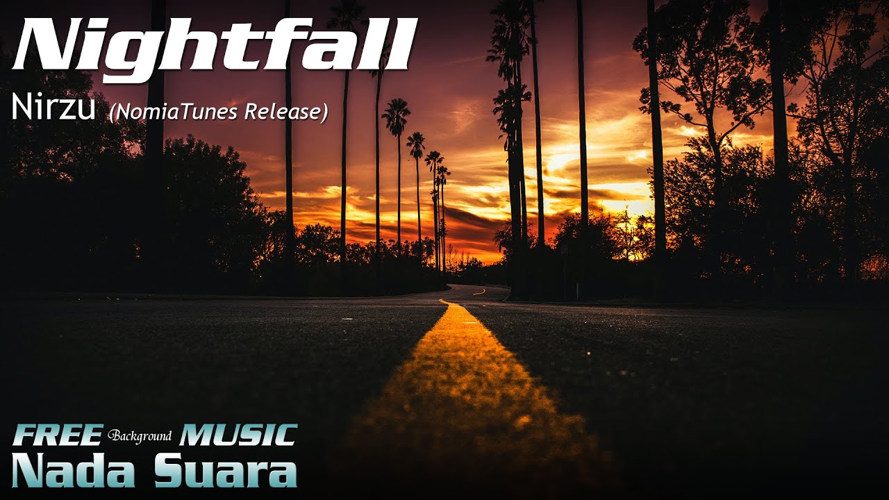Free To Use Music - Nirzu - Nightfall (NomiaTunes Release) - YouTube