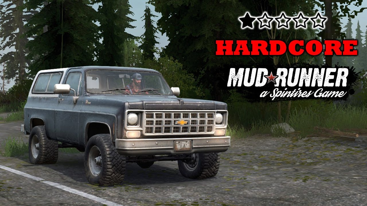 MudRunner HardCore 1 Star (Grizzly Creek & Mount Logmore) - YouTube