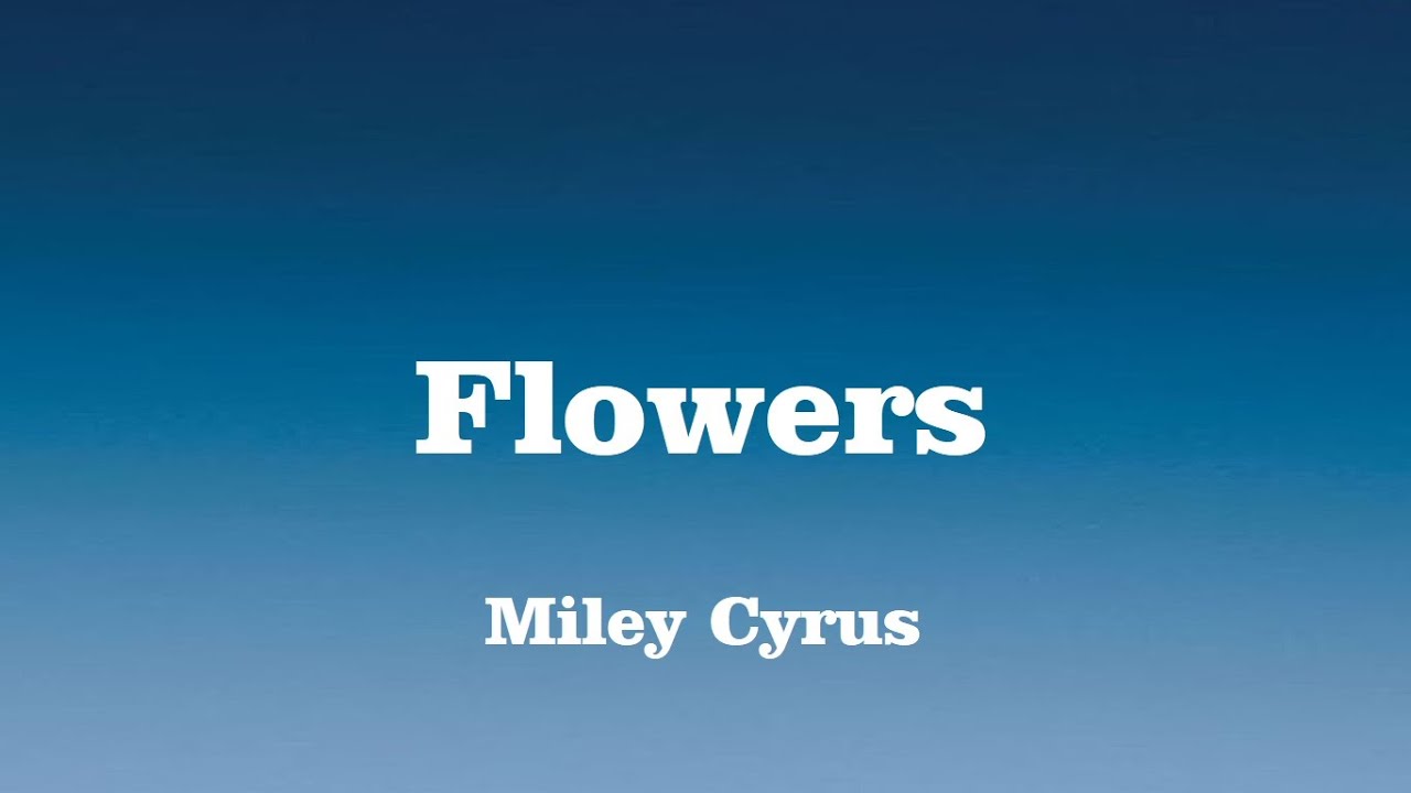 Flowers - Miley Cyrus (Audio Español) - YouTube