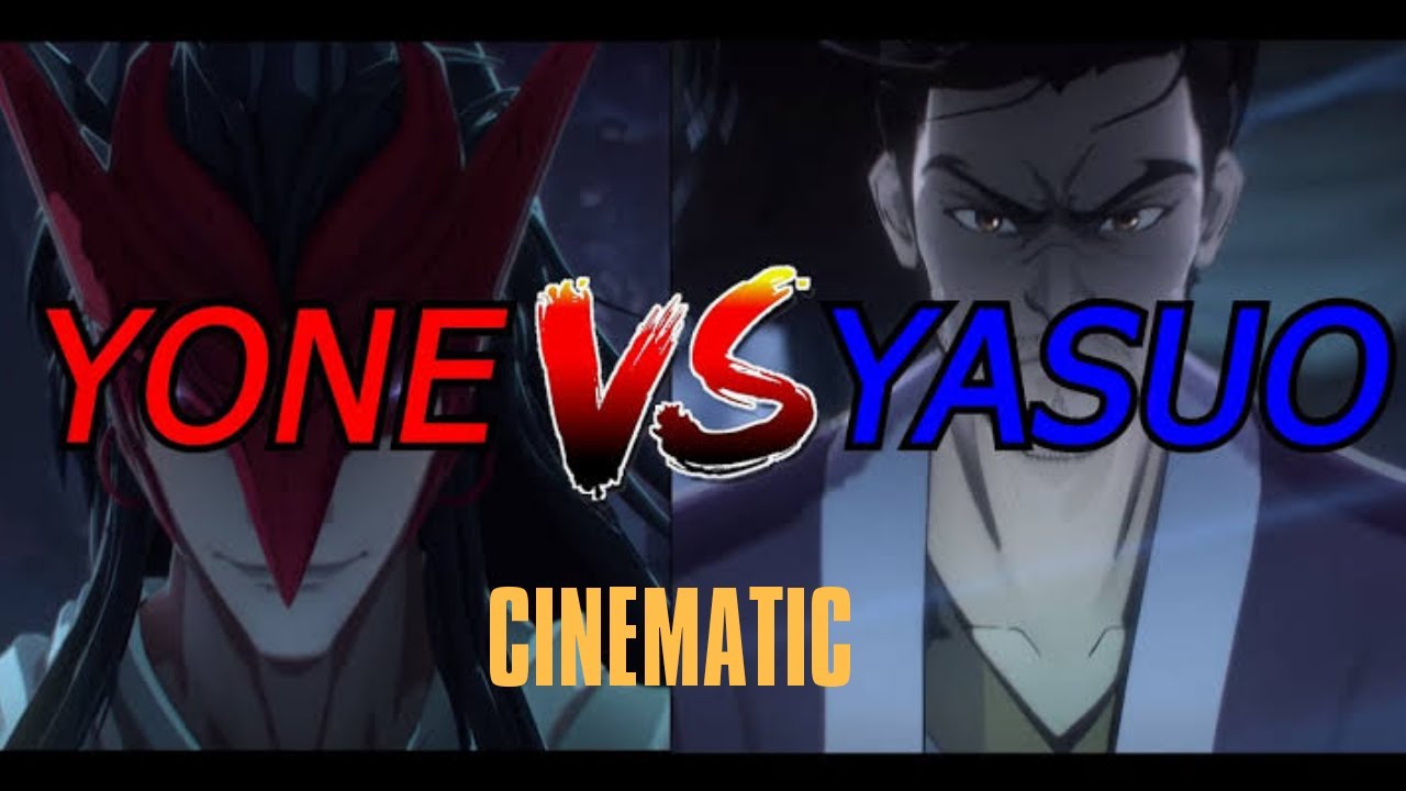Yasuo vs yone | Cinematic |League of Legends - YouTube