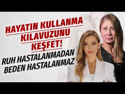 Hastalıklar ile Gönderilen Mesajlar! Kendini Umutsuz Hissediyorsan Bunu Dene! | Şebnem Tacigut