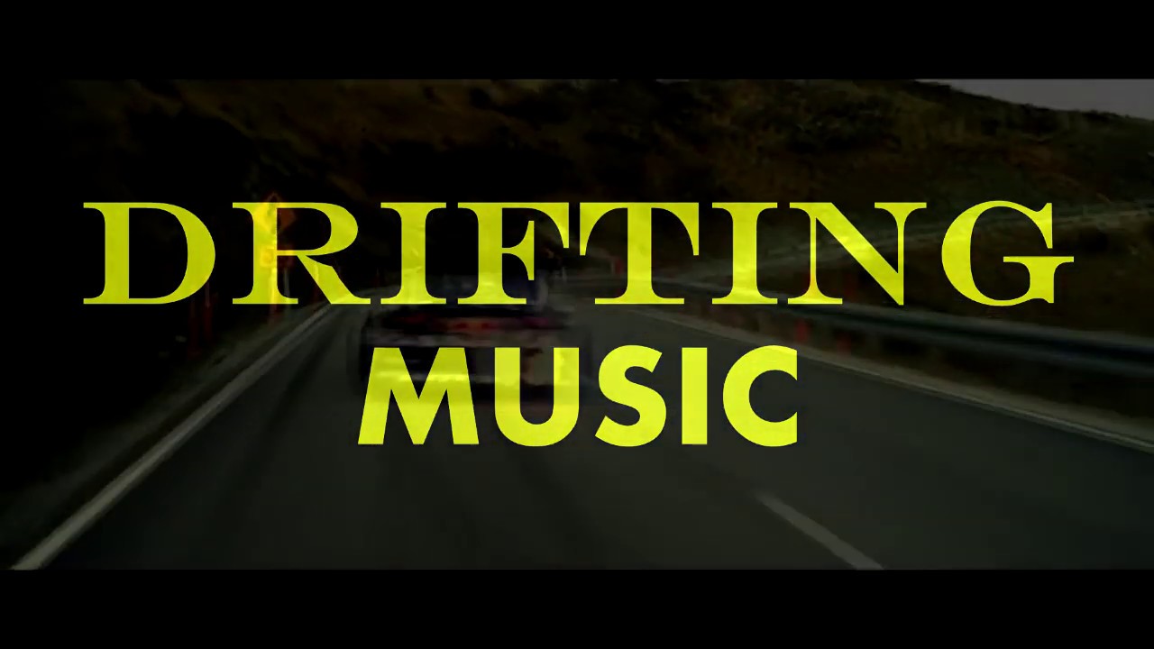 Drifting music part 1 - YouTube