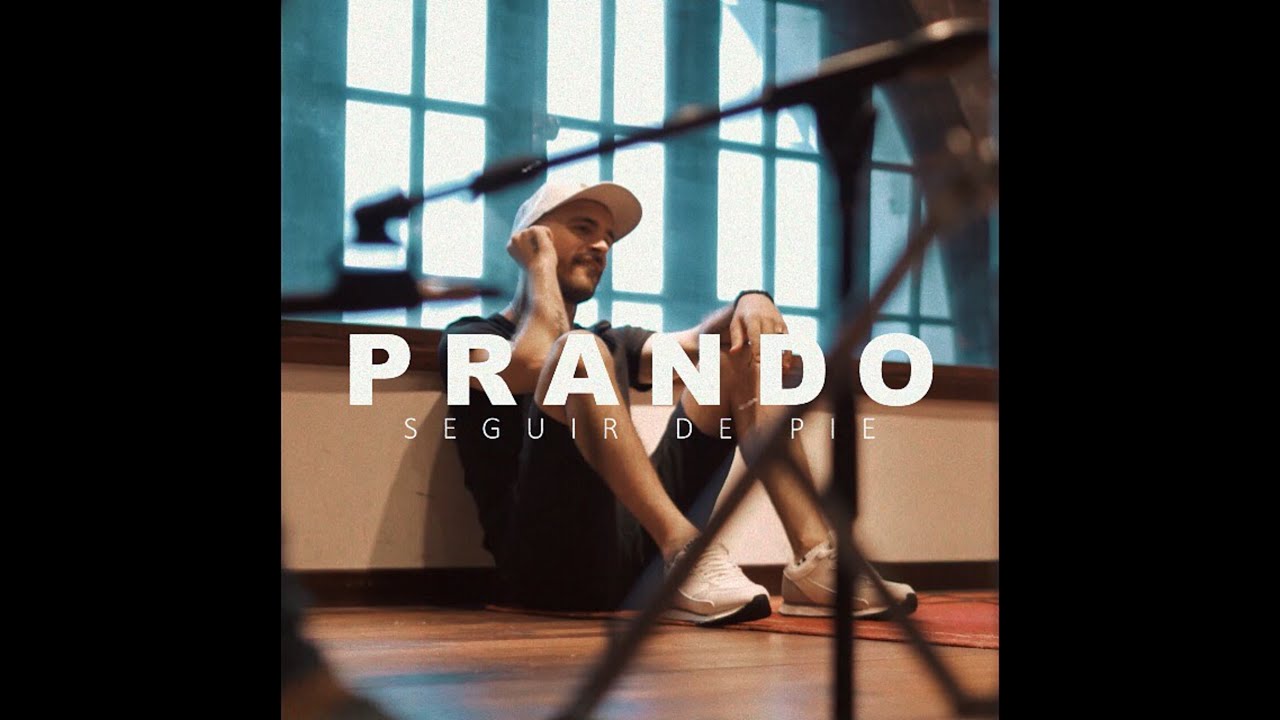 PRANDO - Seguir de pie (Video Oficial) Chords - Chordify