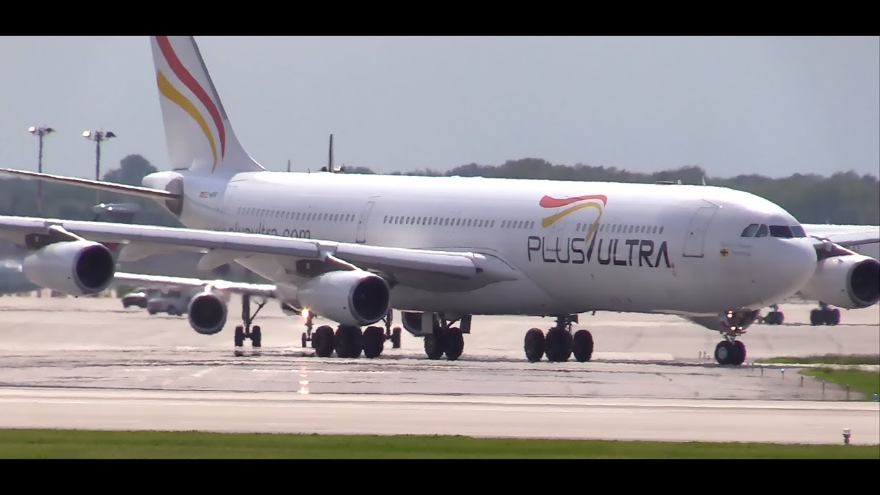 Plus Ultra Airbus A340 Landing and Takeoff from Montreal Airport - YouTube