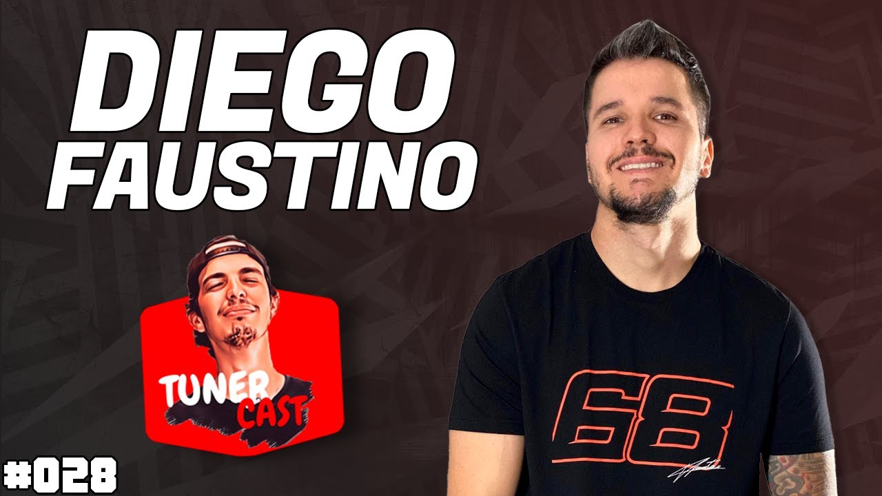 TunerCast #028 - Diego Faustino (@DiegoFaustino68 ) - YouTube