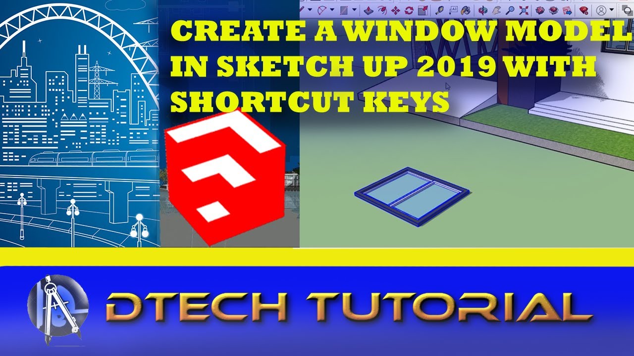 HOW TO CREATE WINDOW MODEL IN SKETCH UP - YouTube