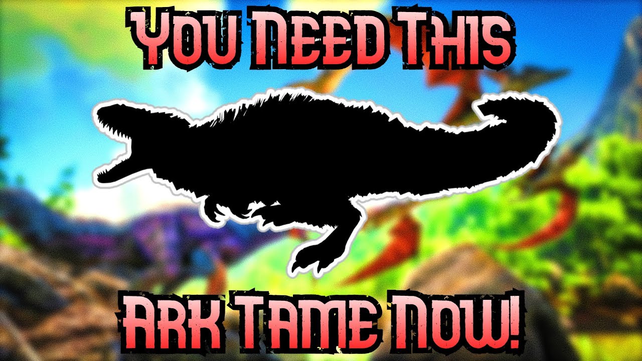 These Are The 10 Ark Tames That You Need Now! - YouTube