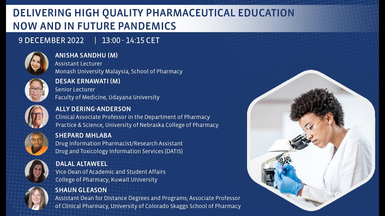Delivering high quality pharmaceutical education now and in future ...