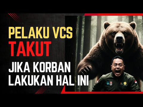 Pelaku VCS Sangat Takut jika korban lakukan hal ini 