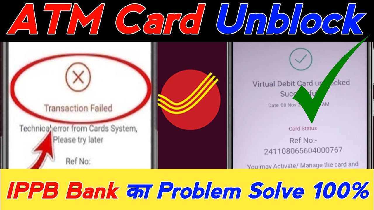 ippb virtual debit card unblock transaction failed / ippb bank ka atm ...