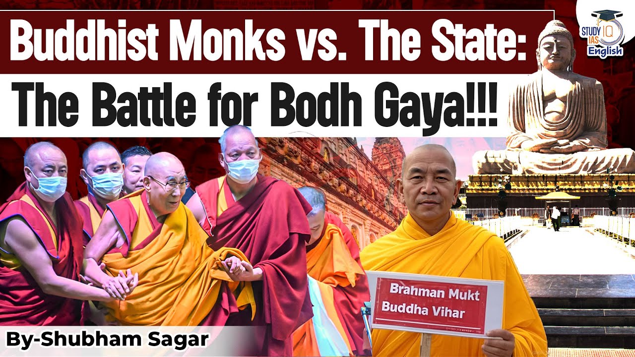 Buddhist Monks v/s The State: The Battle for Bodh Gaya | StudyIQ - YouTube