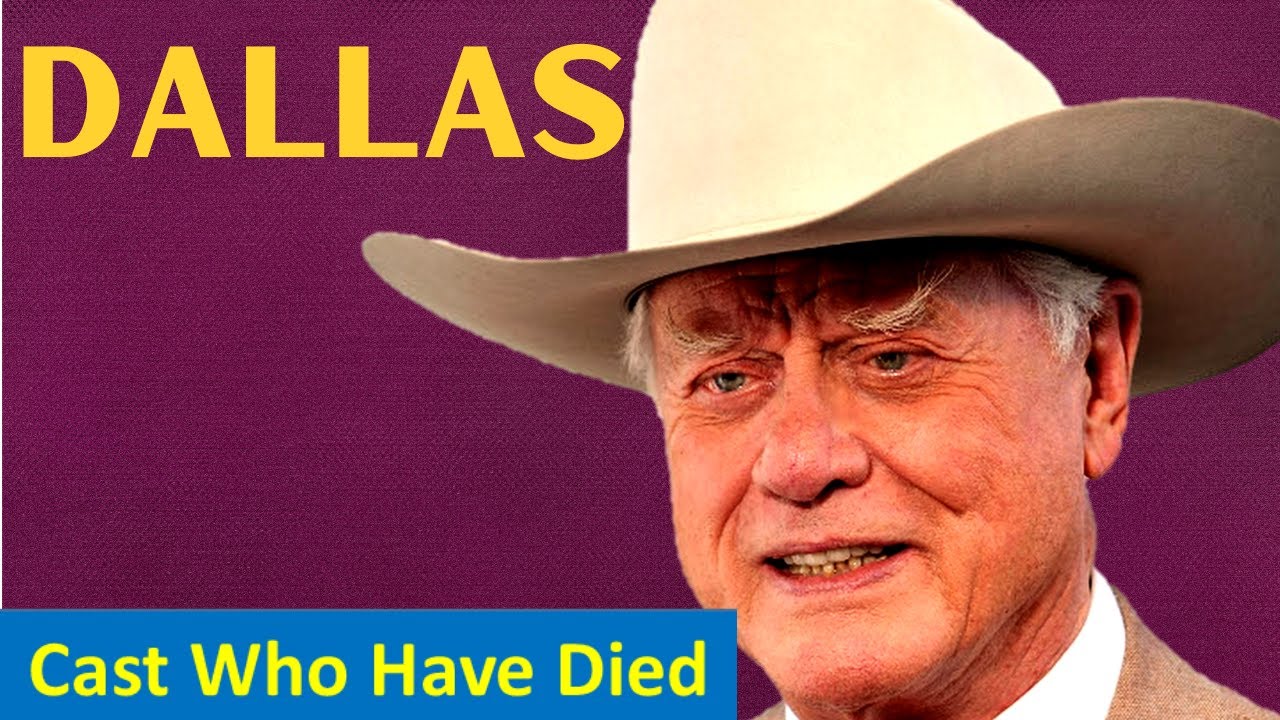 DALLAS | 7 Actors from DALLAS who have DIED - YouTube