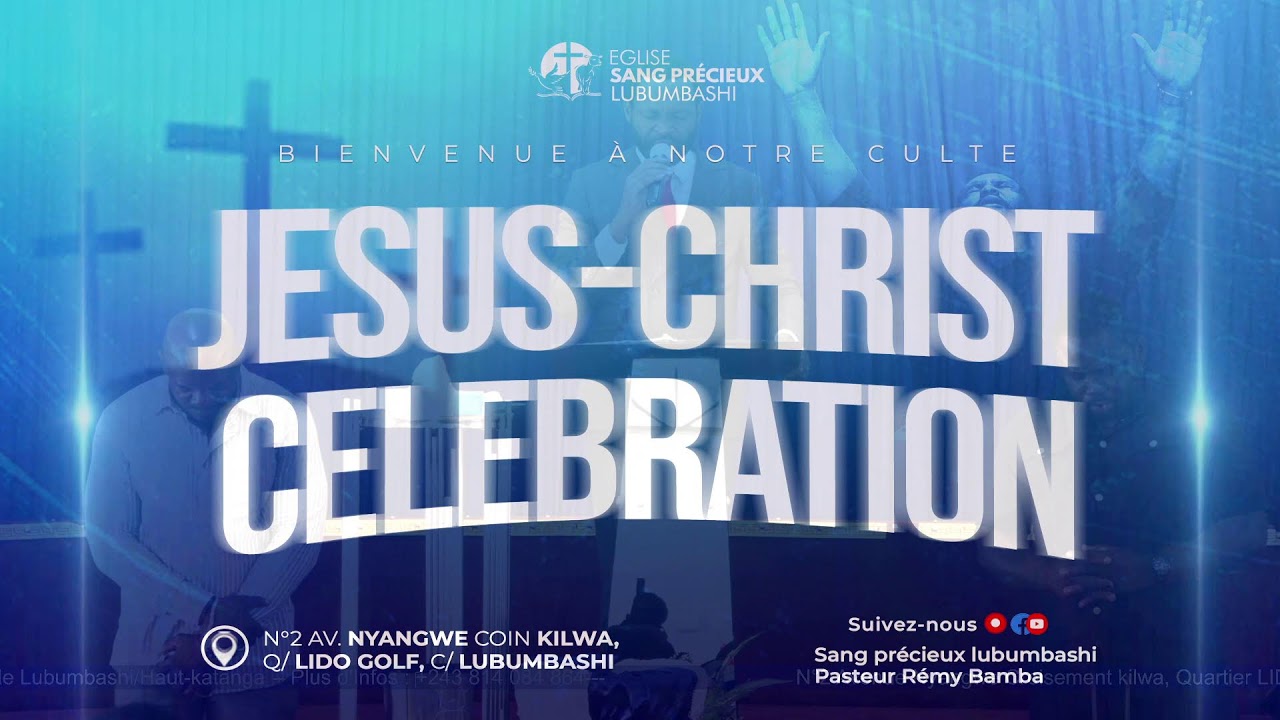 JESUS-CHRIST CELEBRATION - YouTube