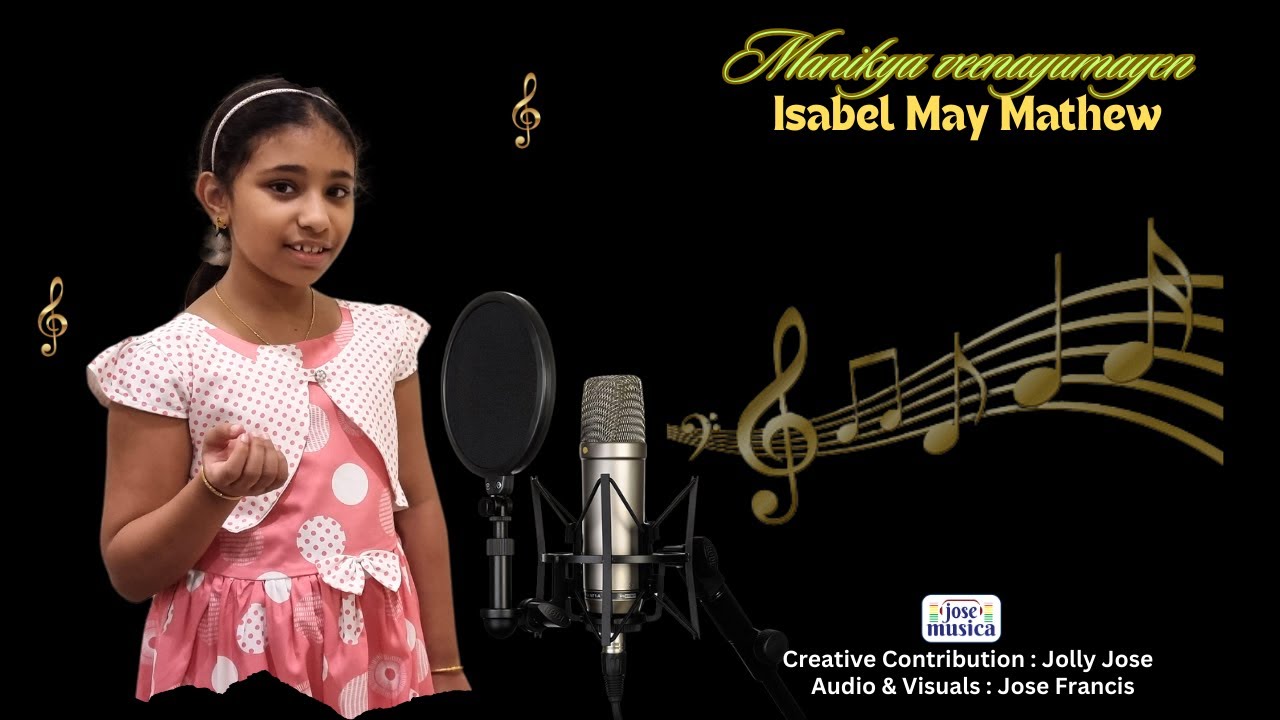 Manikya Veena l Isabel May Mathew | Jose Francis - YouTube