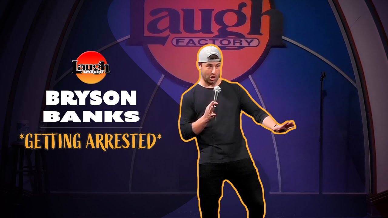 Bryson Banks | Getting Arrested | Laugh Factory Stand Up Comedy - YouTube