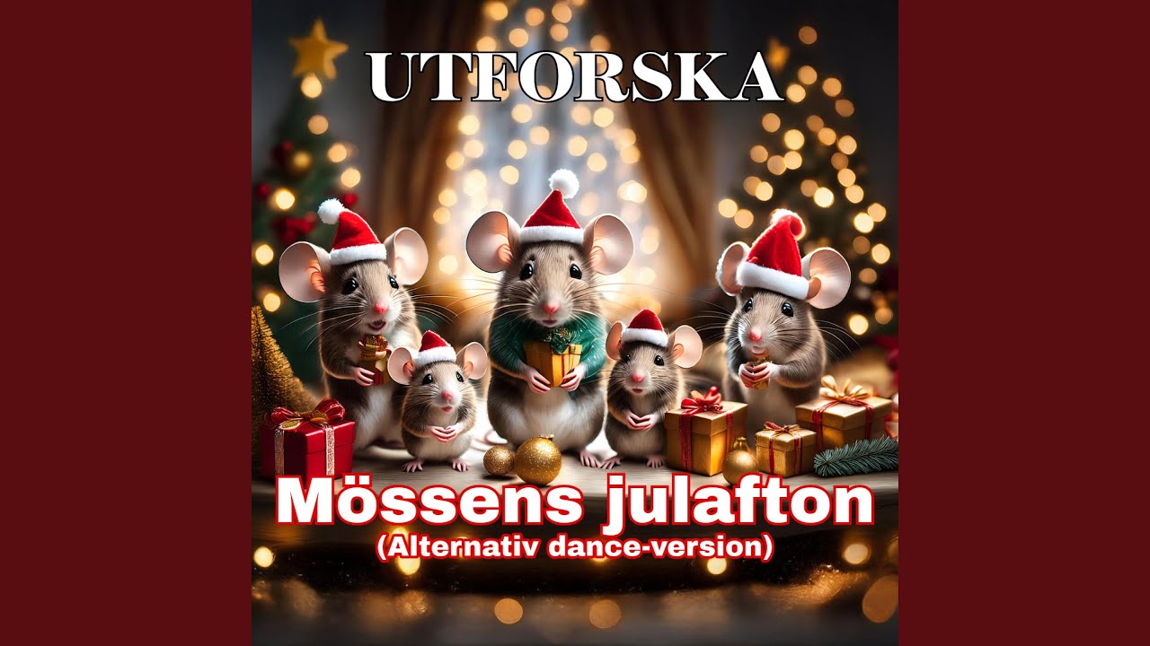 Mössens julafton (Alternativ dance-Version) - YouTube