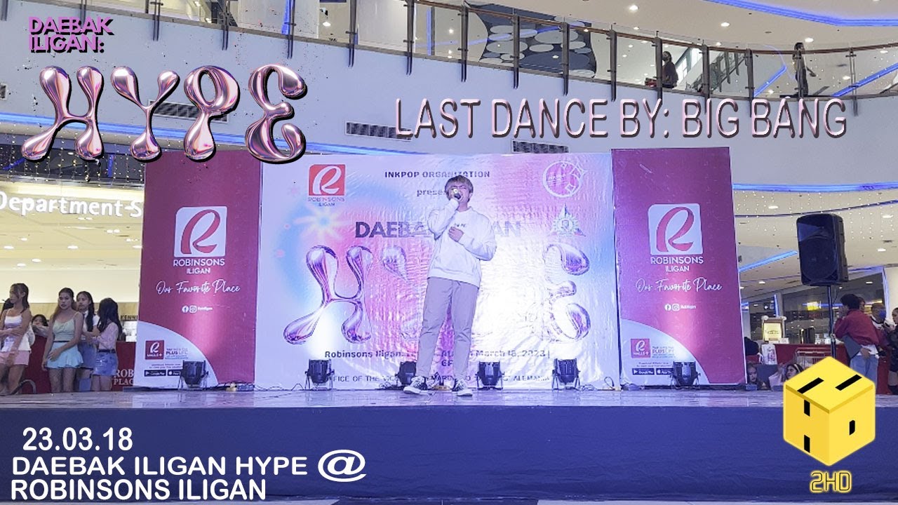 [230318] 2HD's Batch 4 Trainee Jhon Rey - Last Dance (BIG BANG) @ IN ...