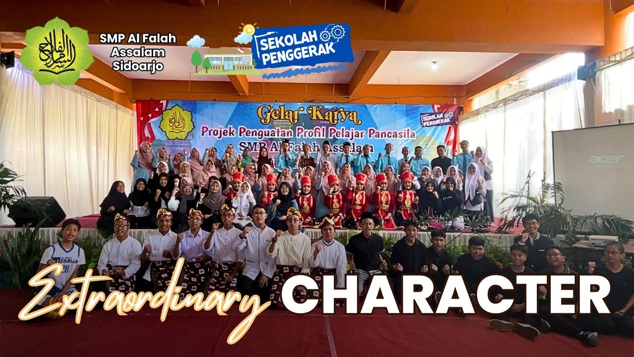 EXTRAORDINARY CHARACTER - SMP AL FALAH ASSALAM SIDOARJO - YouTube