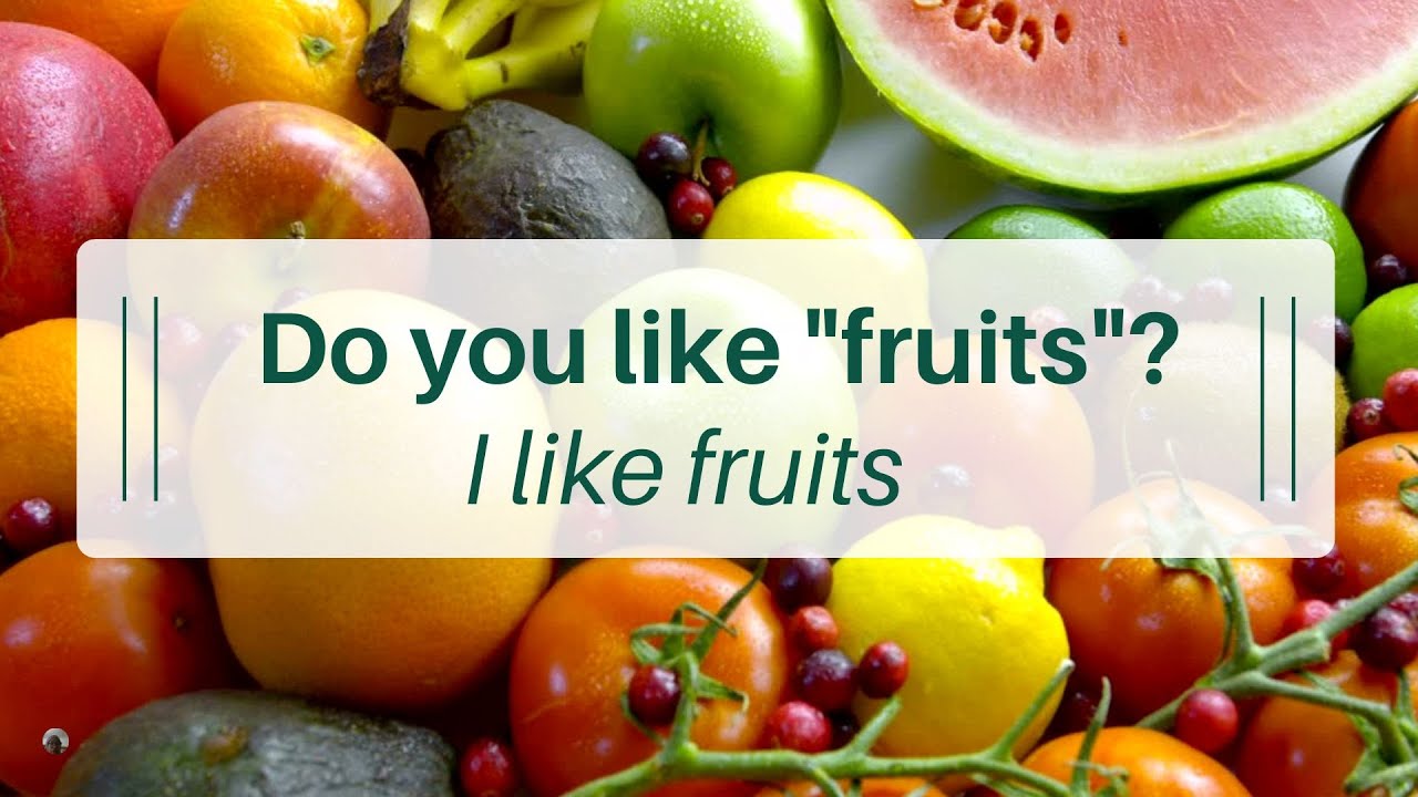 Do you like Fruits? - YouTube
