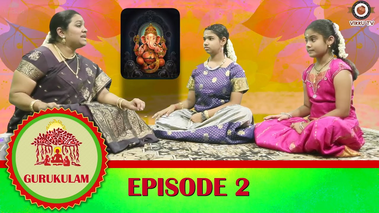 Thath Purusha | Chakravakam Ragam | Gurukulam | Episode 2 | Vikku TV ...