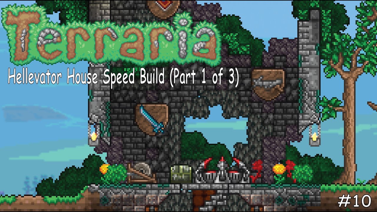 Hellevator House Speed Build Part 1 of 3 [Terraria House Design Episode ...