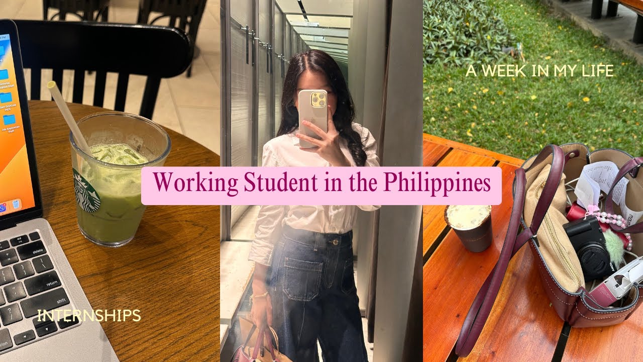Week in My Life as a Working Student in the Philippines | Internship ...