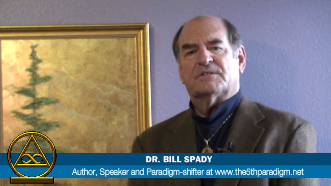 Dr. Bill Spady- the 5th Paradigm Introduction - YouTube