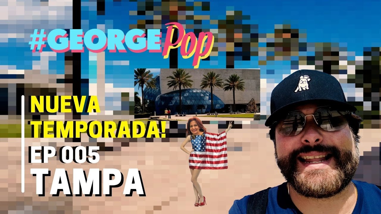 George Pop 2021 - Ep 005 Tampa - YouTube