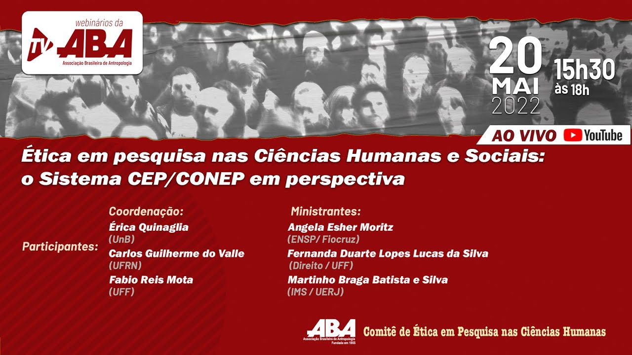 Ética em pesquisa nas Ciências Humanas e Sociais: o Sistema CEP/CONEP ...